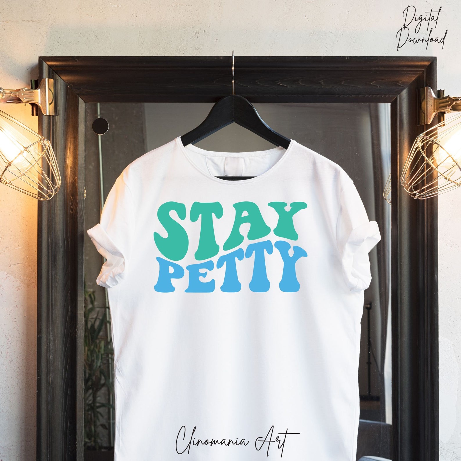 Stay Petty Svg Stay Petty Png Sarcastic Svg Funny Shirt - Etsy