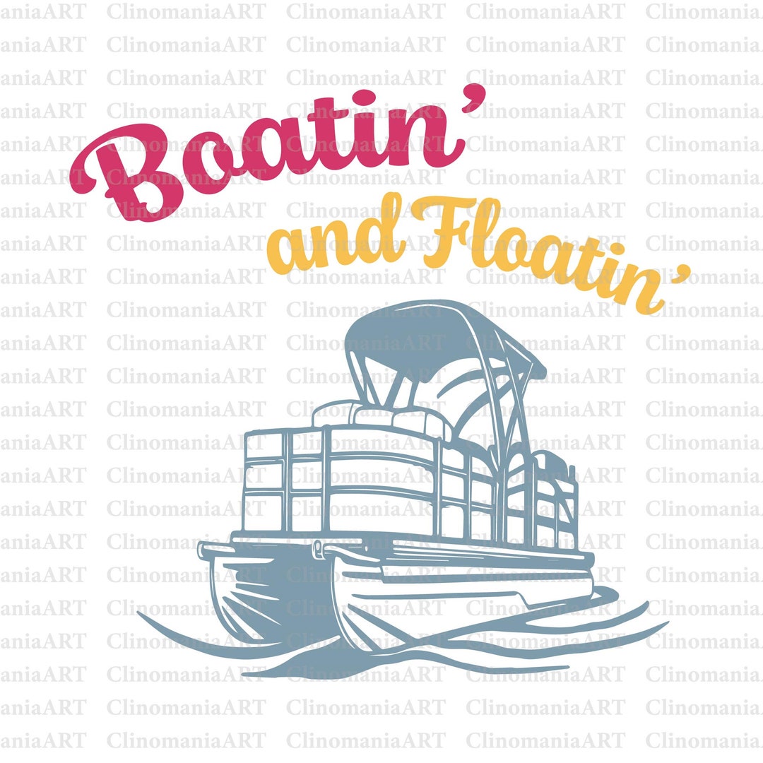 Boatin and Floatin Svg, Lake Lover Svg, Boat Life Svg, Retro Summer Svg ...