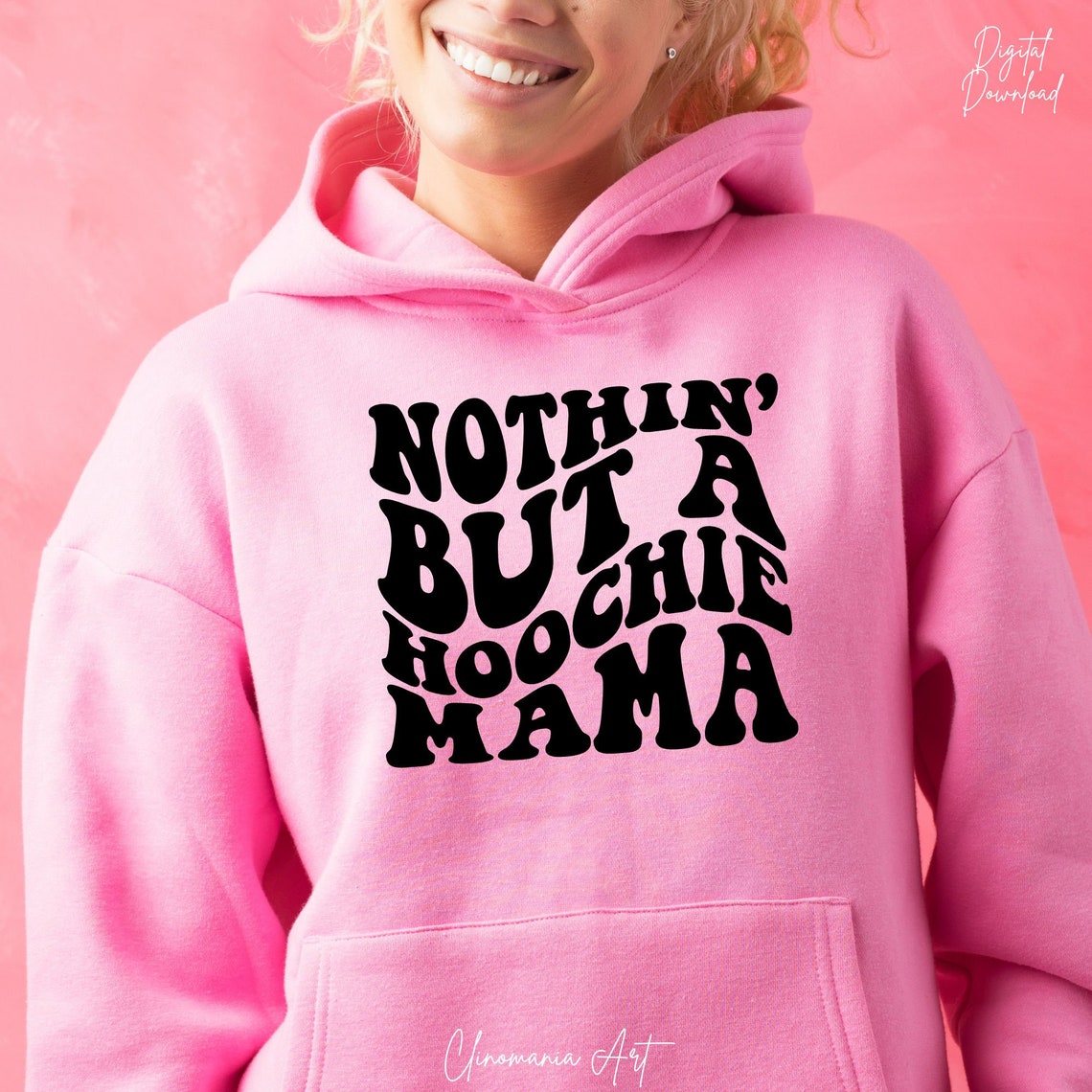 Nothin' but A Hoochie Mama Svg Hoochie Mama Svg Funny - Etsy