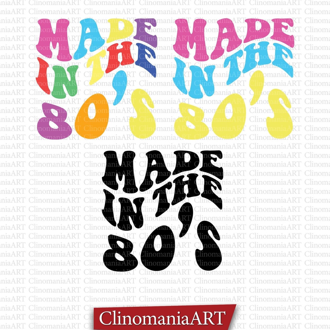 Made in 80's Svg, 80's Svg, Nostalgia Svg, 80's Music Svg, Vintage Svg ...