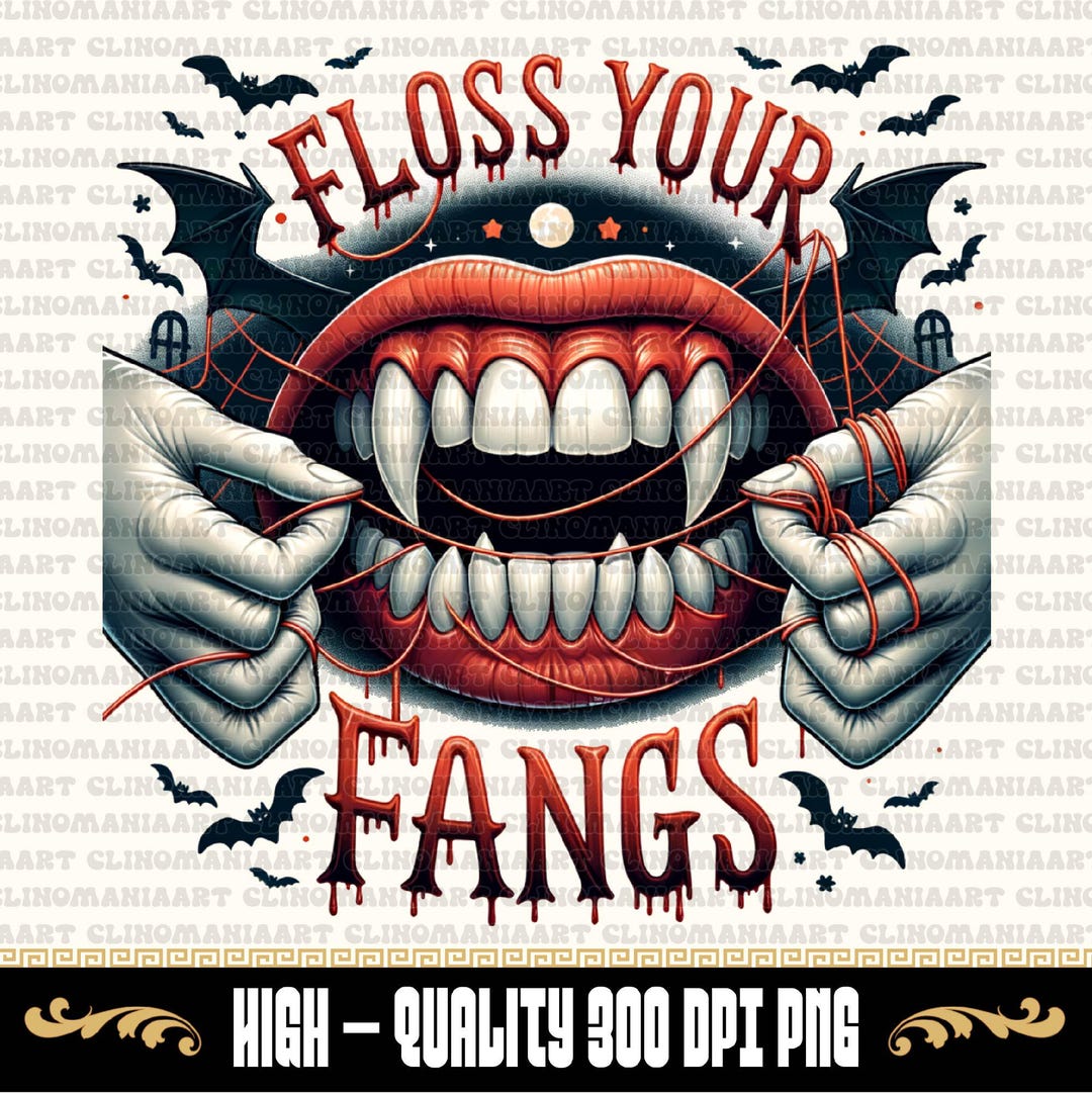 Halloween Dental Png, Floss Your Fangs Png, Vampire Teeth Png ...
