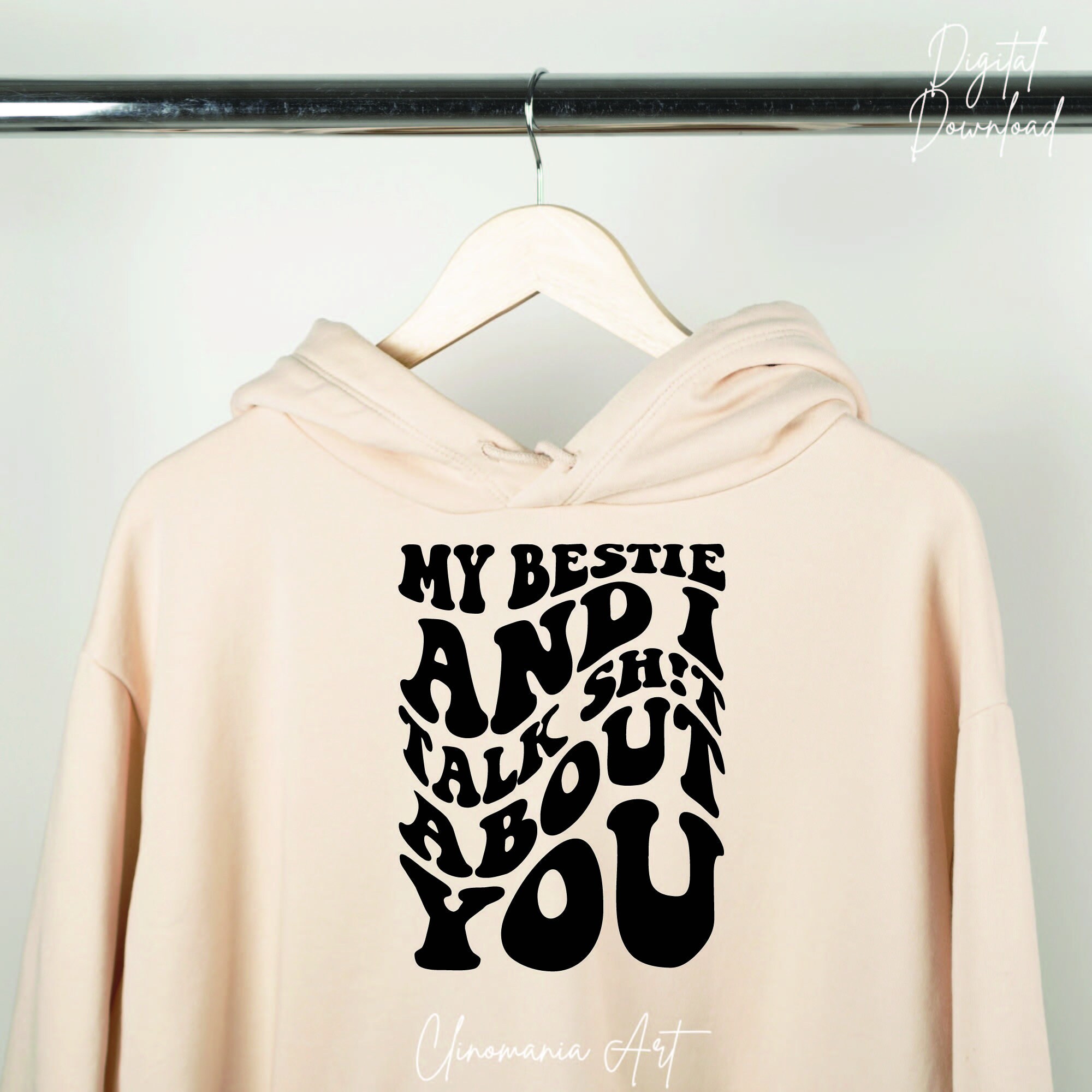 My Bestie and I Talk Sh!t About You Svg, Bestie Svg, Funny Shirt Svg ...