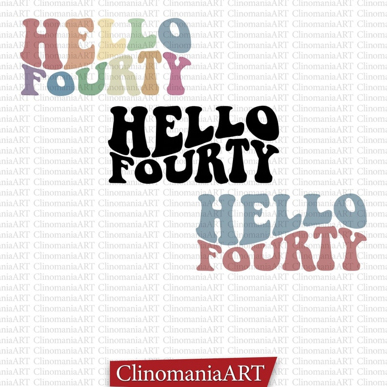 Hello Fourty Svg 40th Birthday Svg Fourty Svg Birthday Svg - Etsy