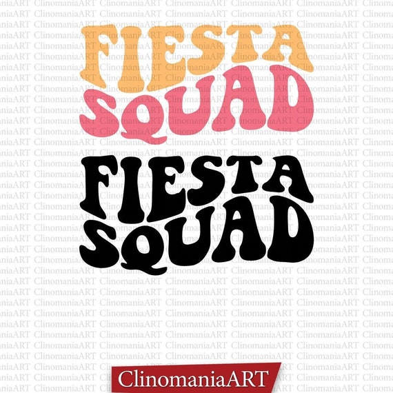 Fiesta Squad Svg Cinco De Mayo Svg Fiesta Svg Fiesta Crew - Etsy