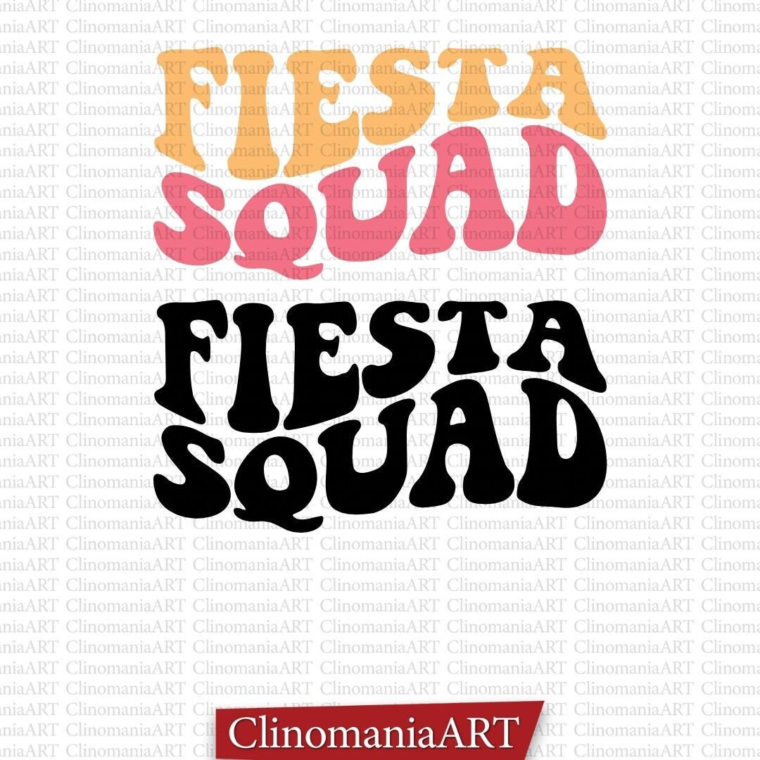 Fiesta Squad Svg Cinco De Mayo Svg Fiesta Svg Fiesta Crew - Etsy