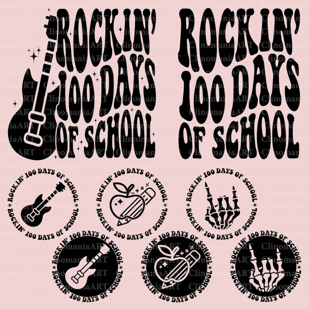 Rockin' 100 Days of School Svg, Music School Svg, 100th Day of School ...