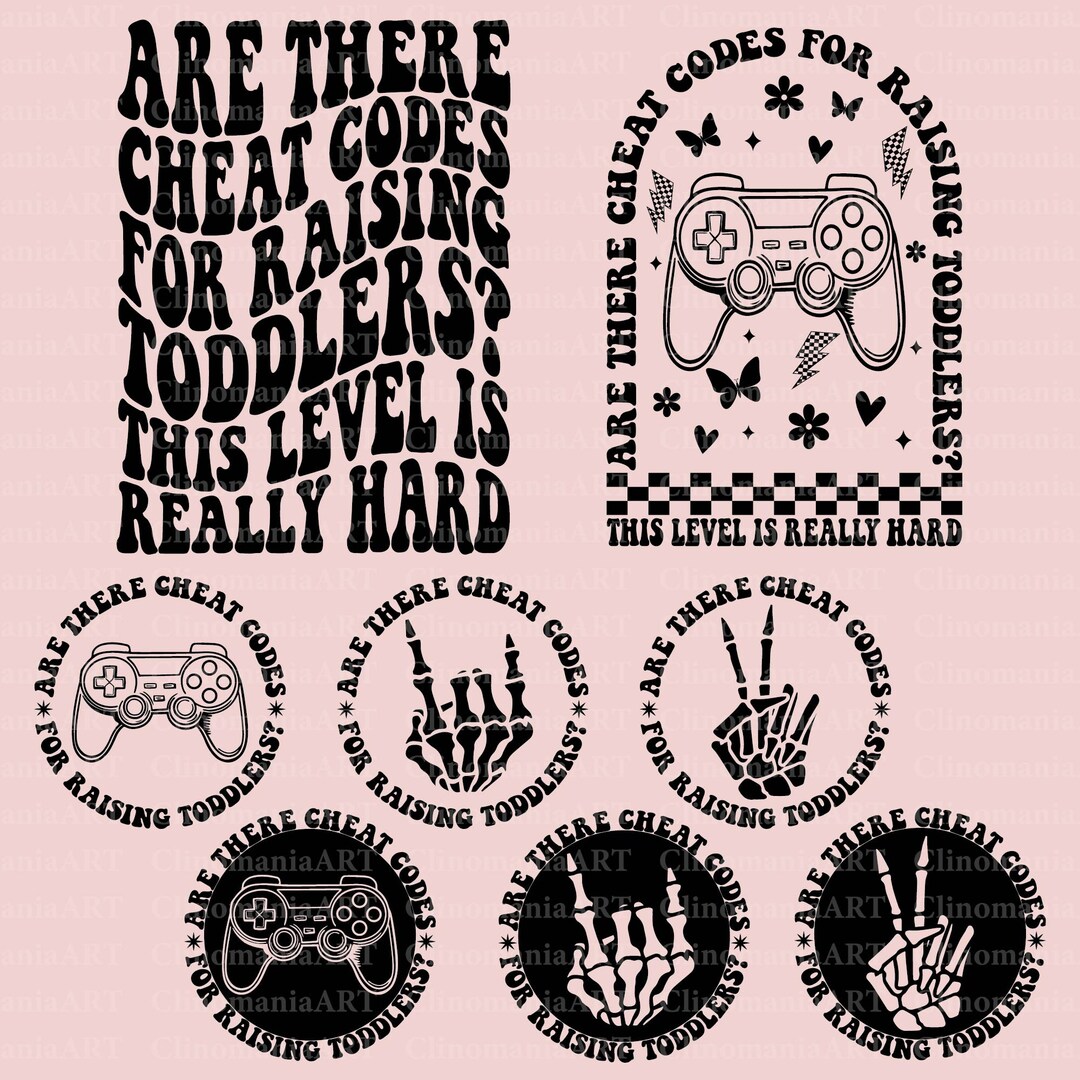 Are There Cheat Codes for Raising Toddlers Svg, Funny Mom Svg ...