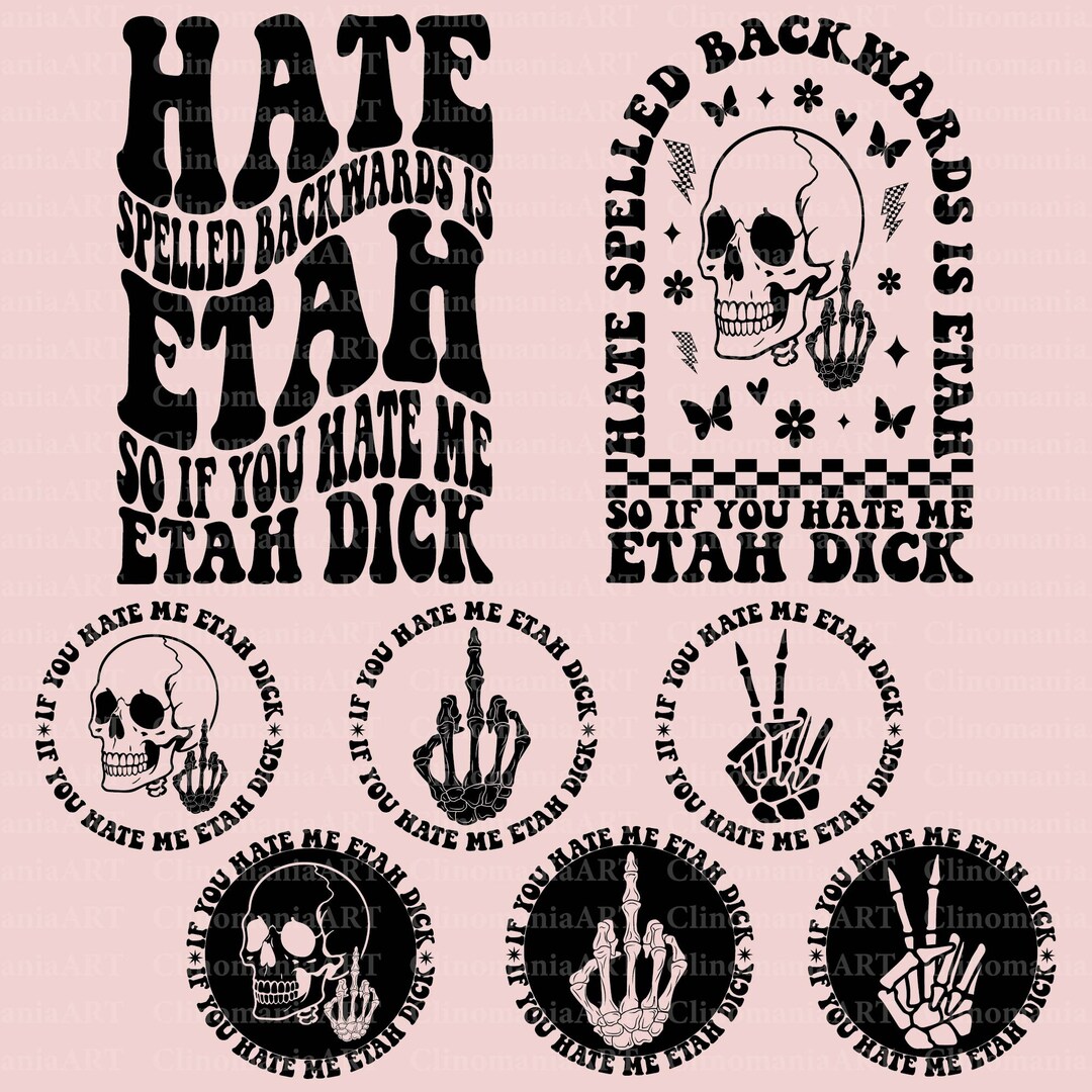 Hate Spelled Backwards is ETAH Png Svg, Funny Quote Svg, Sarcastic Svg ...