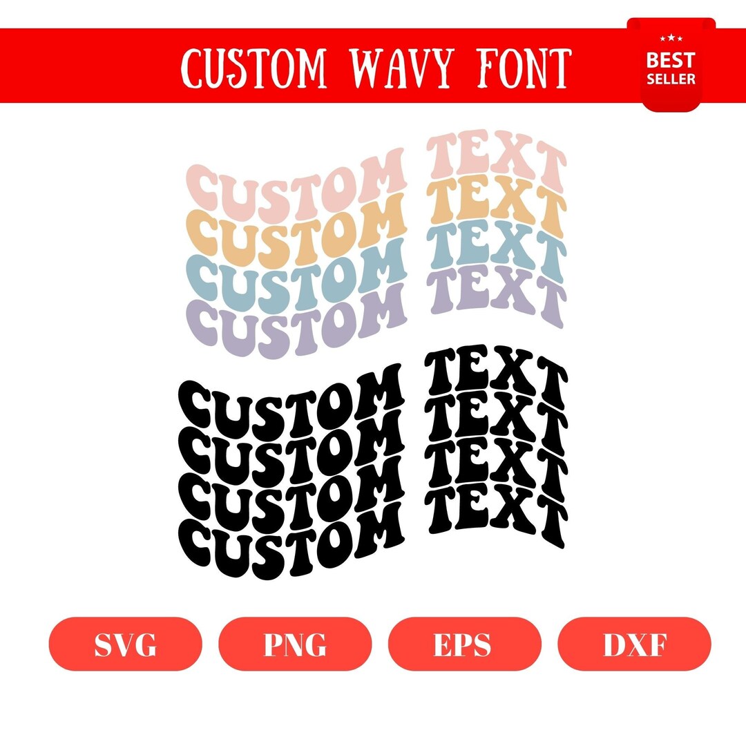 Custom Text Svg, Custom Wavy Letters Svg Png, Custom Order Svg, Wavy Stacked Svg, Colorful ...