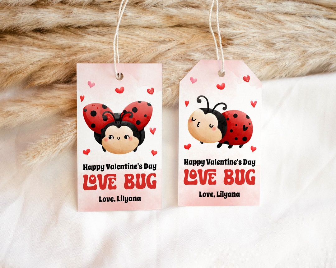 Love Bug Valentine's Day Tag Templates, Love Big Gift Tag, Valentine ...
