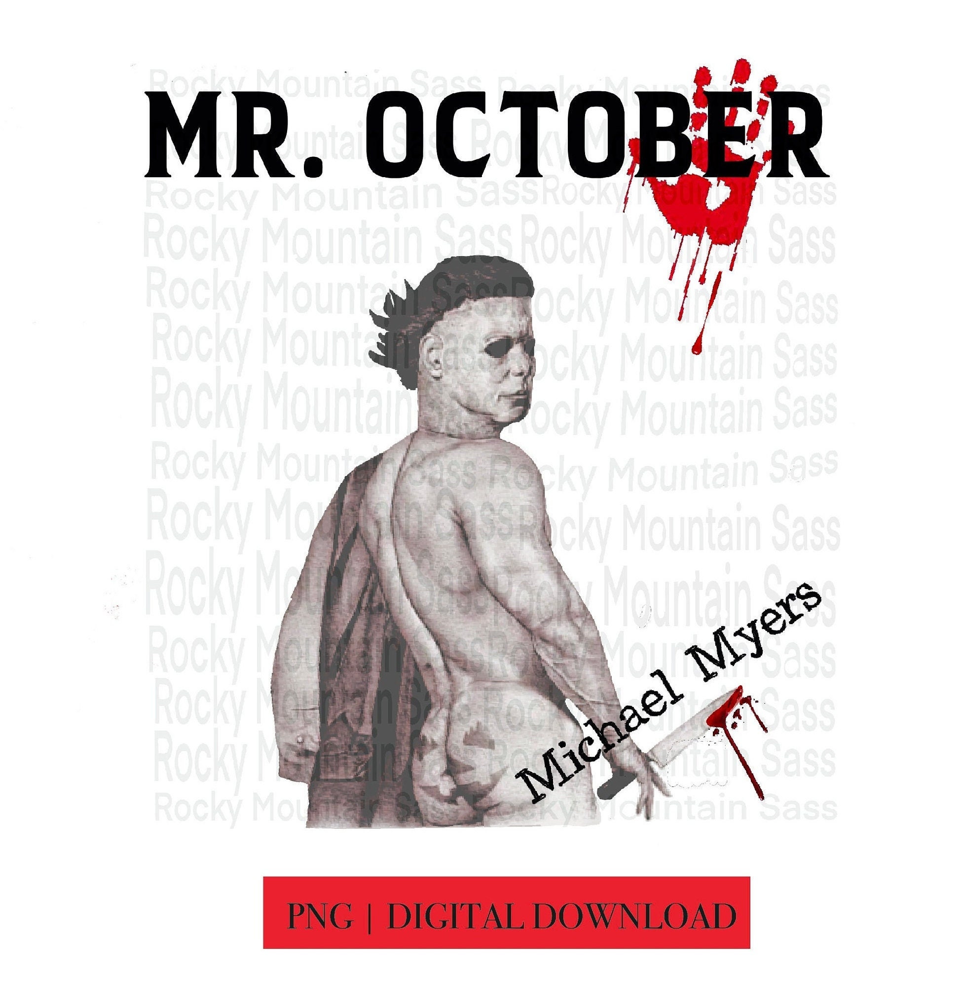 Michael Myers Mr October Halloween Png File Digital Download Instant Download Etsy