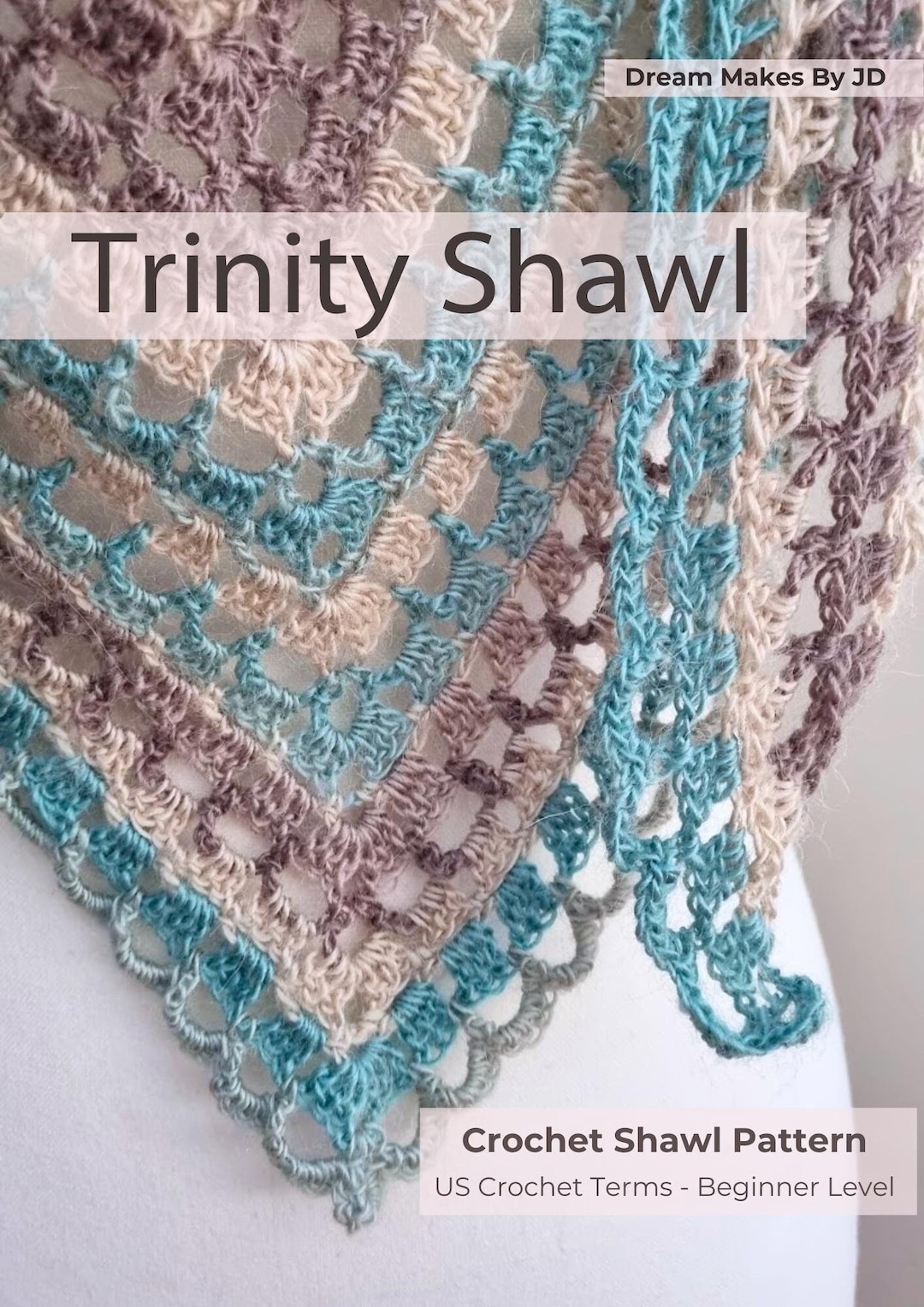 Crochet Shawl PATTERN- Trinity Shawl Beginner Level PDF (22 Page E-book ...