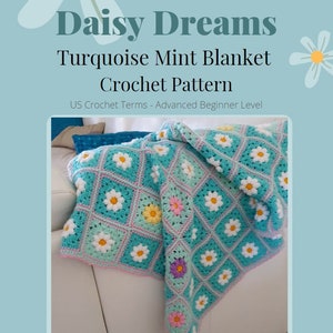 Crochet Blanket PATTERN Daisy Dreams Turquoise PDF US Terms | Etsy