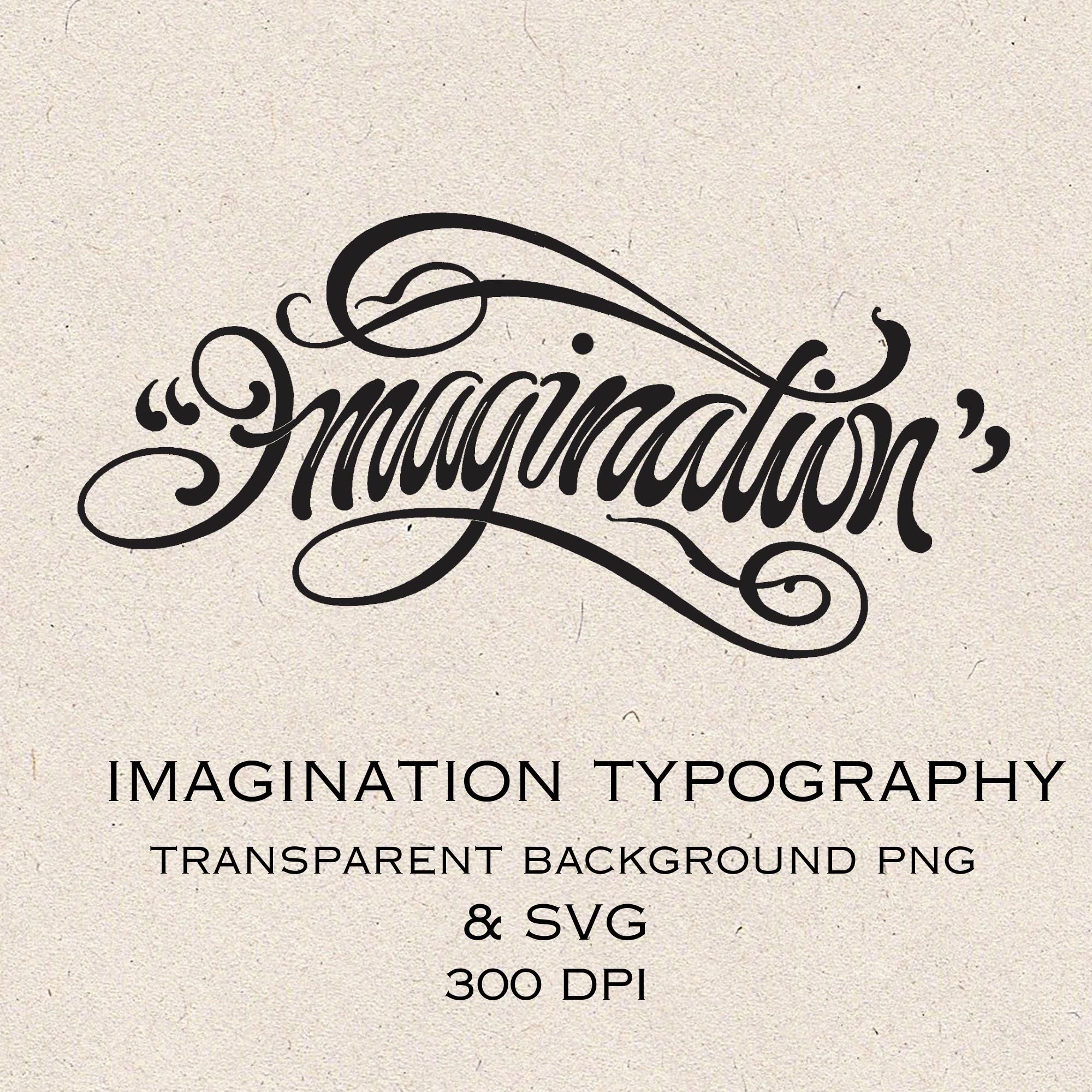Imagination Cursive Typography Word SVG Cut File | Png Transparent ...