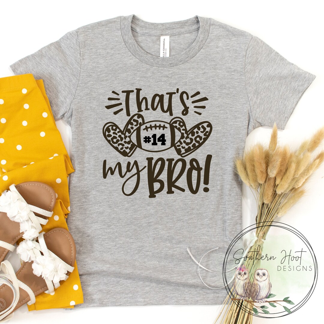 That's My Bro Shirt, Football Onesie®, Proud Sibling Shirt, Football ...