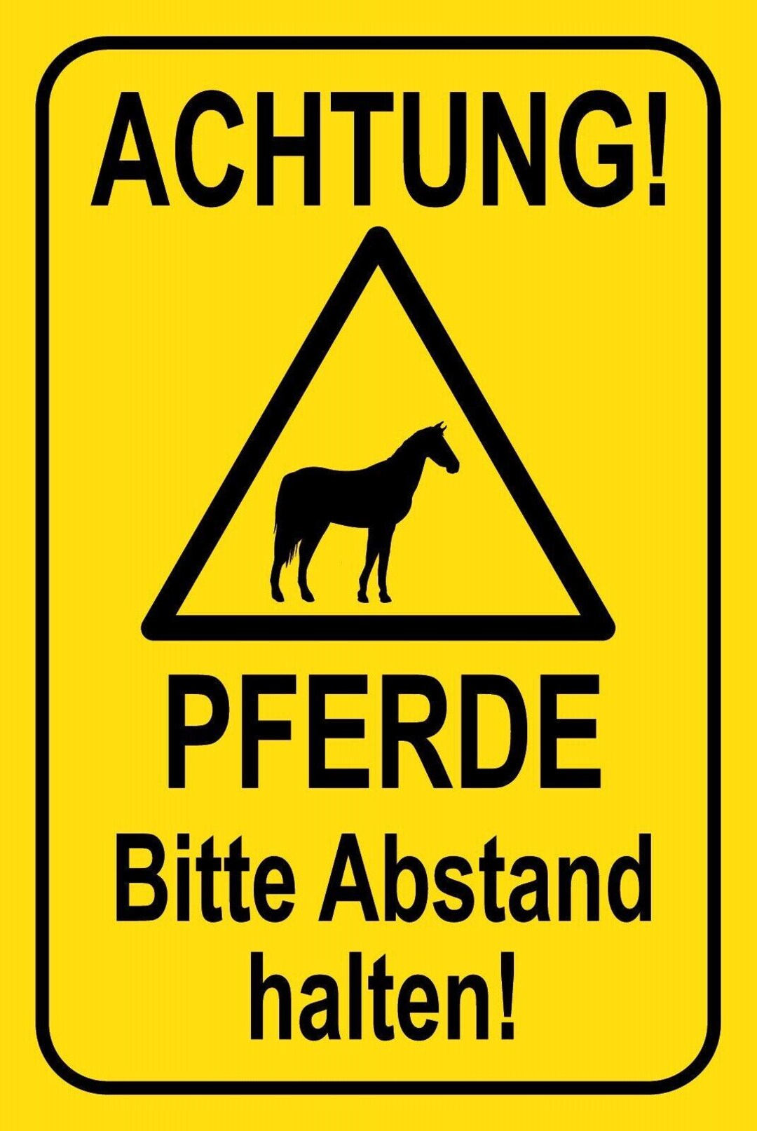 Sign Caution Horses Keep Distance Riding 12x18 / 20x30 / 30x40 Sheet ...