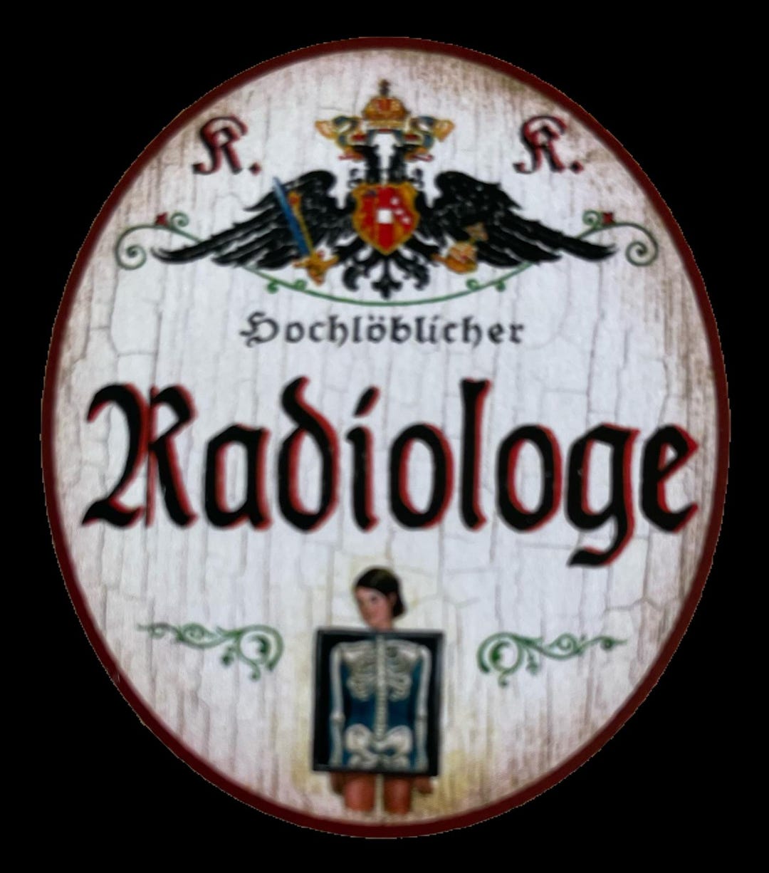 Kuk Nostalgia Wooden Sign Highly Praised Radiologist Radiology X-ray ...