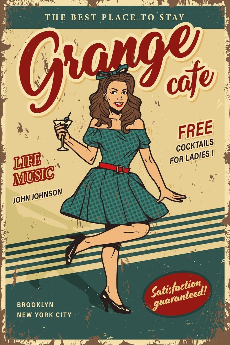 Nostalgia Sign Grange Cafe Woman Cocktail 12x18 / 20x30 / 30x40 Sheet ...
