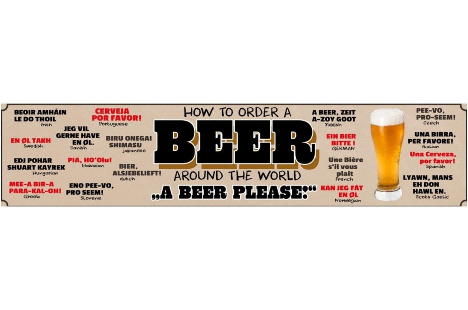 Sign Beer Worldwide Beer Order Alcohol Glass Local 46 X 10 Sheet Metal ...