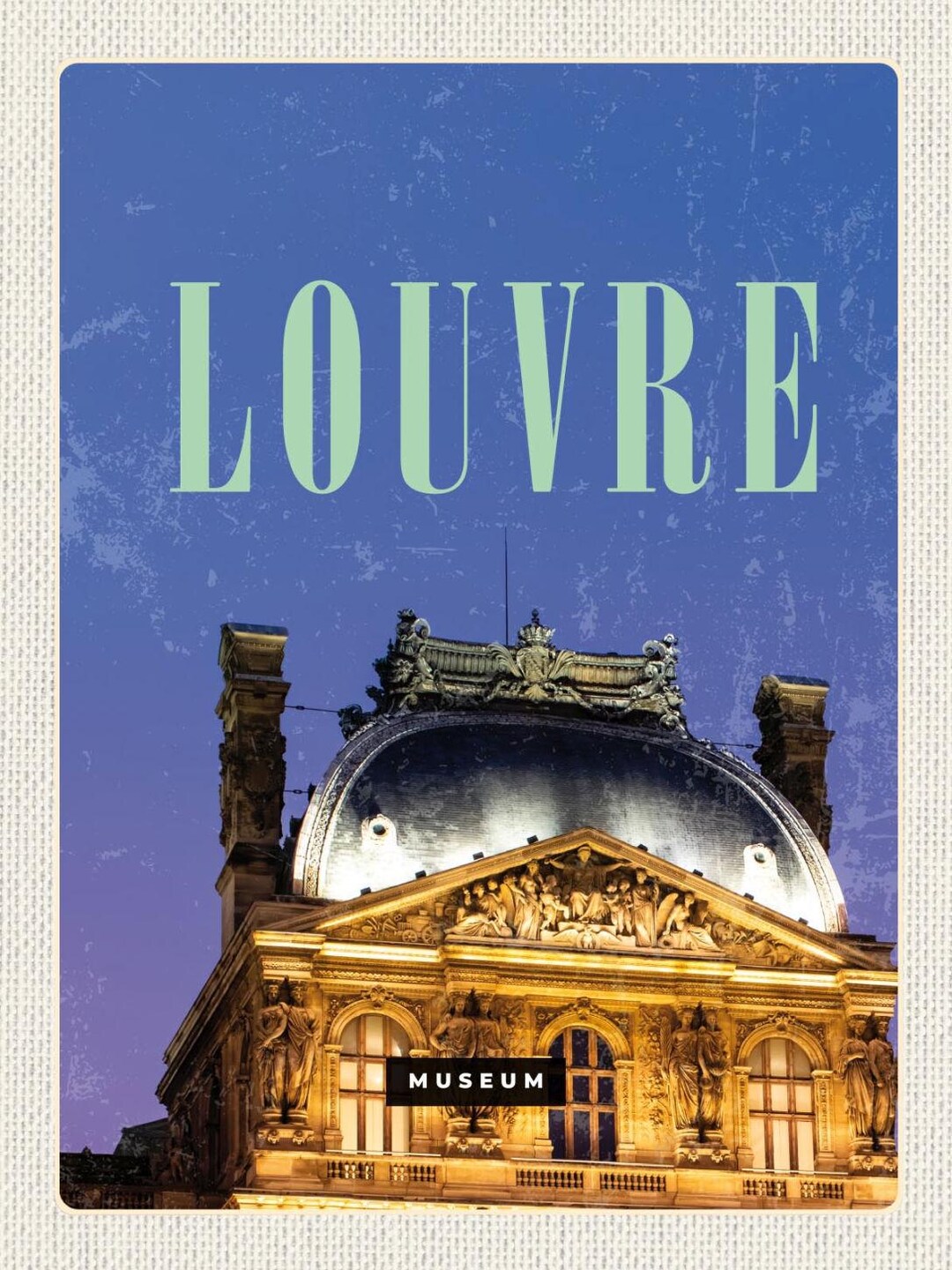 Sign Louvre Museum Paris France Art 12x18 20x30 30x40 Sheet Metal or ...