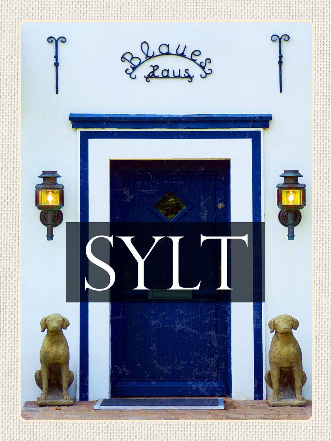 Sign Sylt Island Blue House Entrance East Frisia 12x18 20x30 30x40 ...