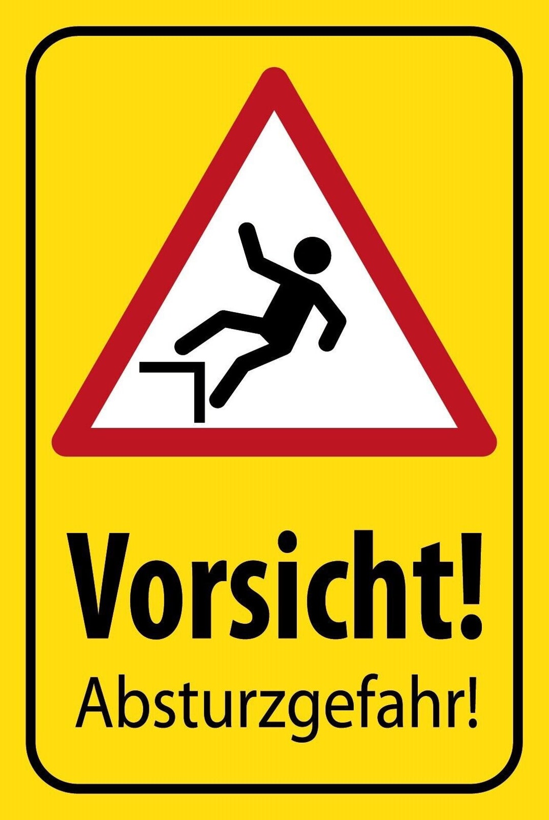 Sign Caution Fall Danger of Falling 12x18 / 20x30 / 30x40 Sheet Metal ...