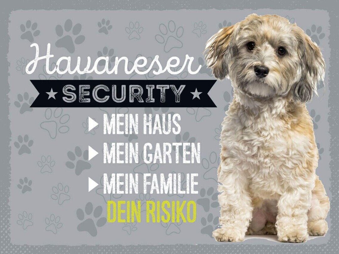 Sign Havanese Security Dog House Garden Risk 12x18 20x30 30x40 Sheet ...