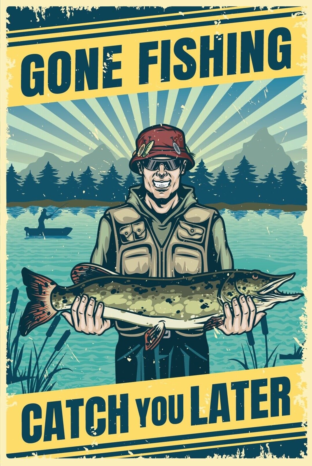 Nostalgia Sign Gone Fishing Angler Fishing 12x18 / 20x30 / 30x40 Sheet ...