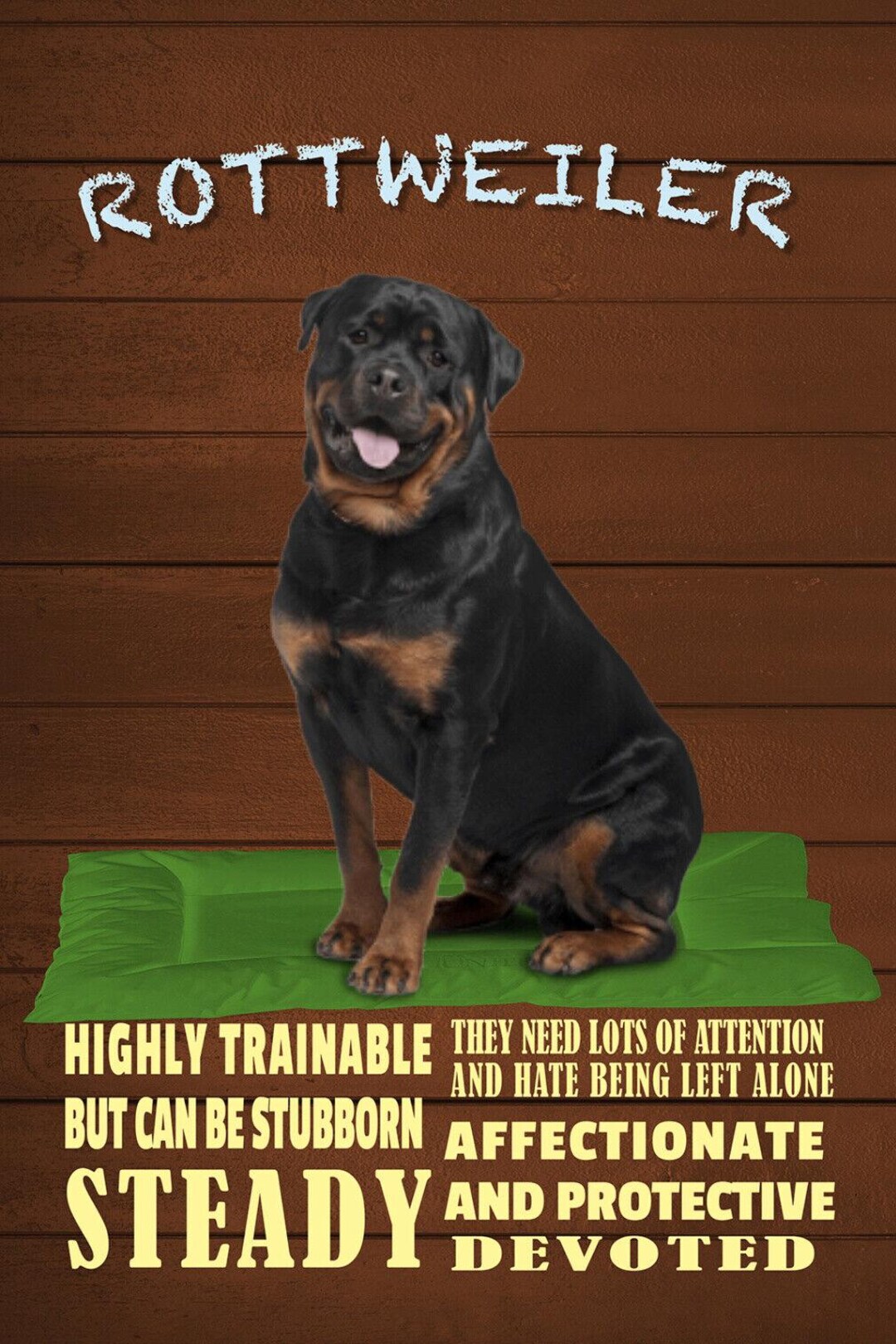 Sign Saying Rottweiler Wanted Poster Highly Trainable Well Trainable ...