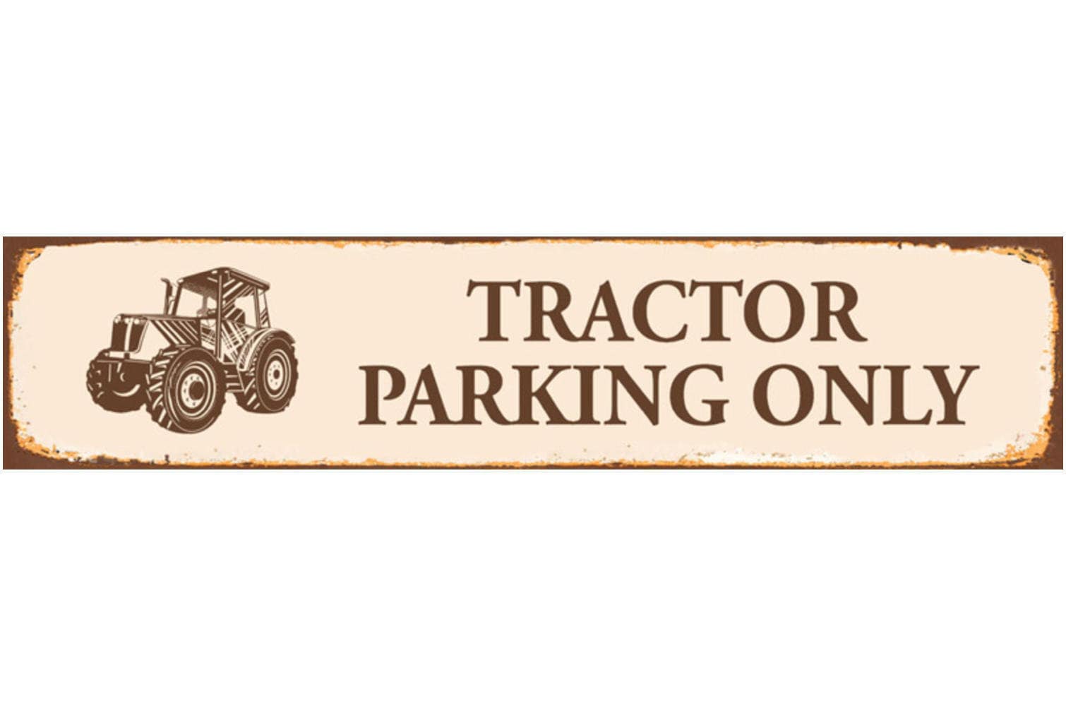 Sign Tractor Parking Tractor Parking Farmer 46 X 10 Sheet Metal or Wood ...