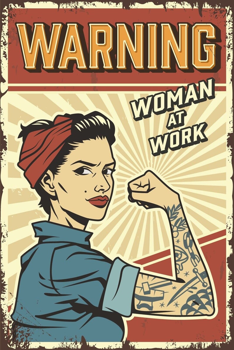 Nostalgia Sign Warning Woman at Work Woman 12x18 / 20x30 / 30x40 Sheet ...