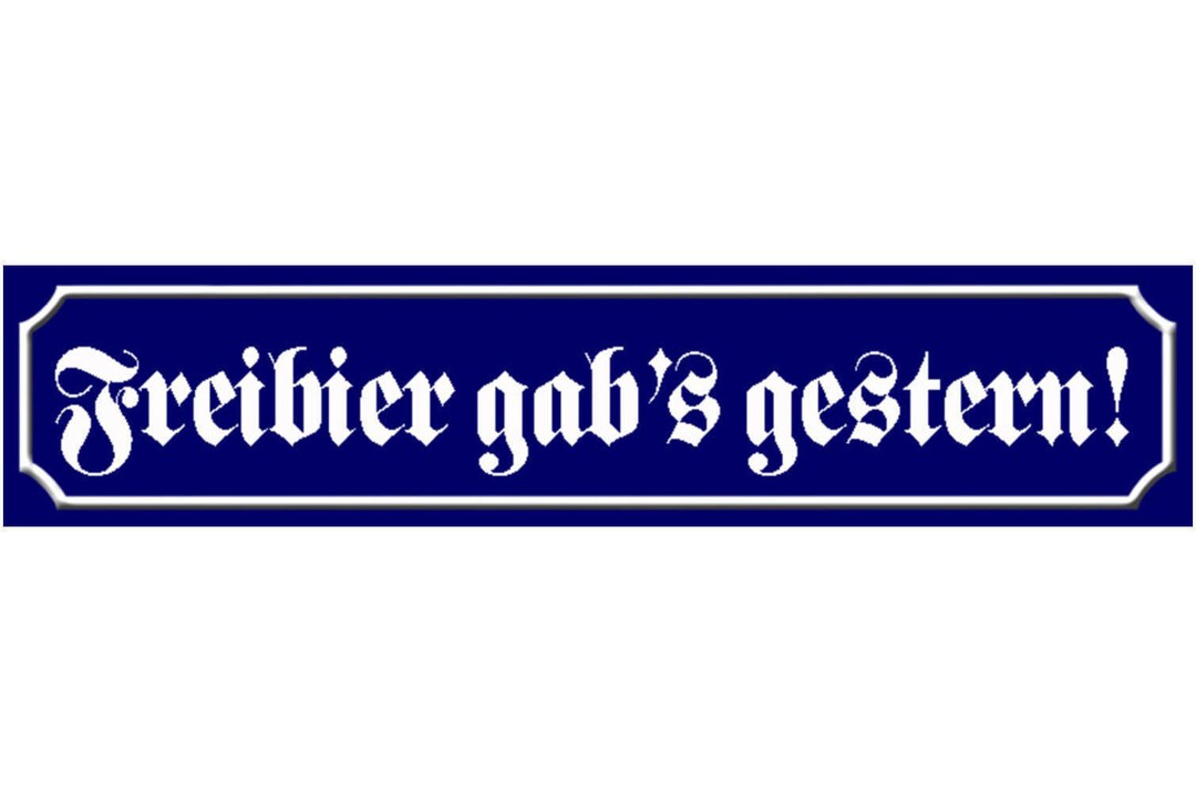 Sign Free Beer Yesterday Beer Alcohol Pub Local Place Street 46 X 10 ...