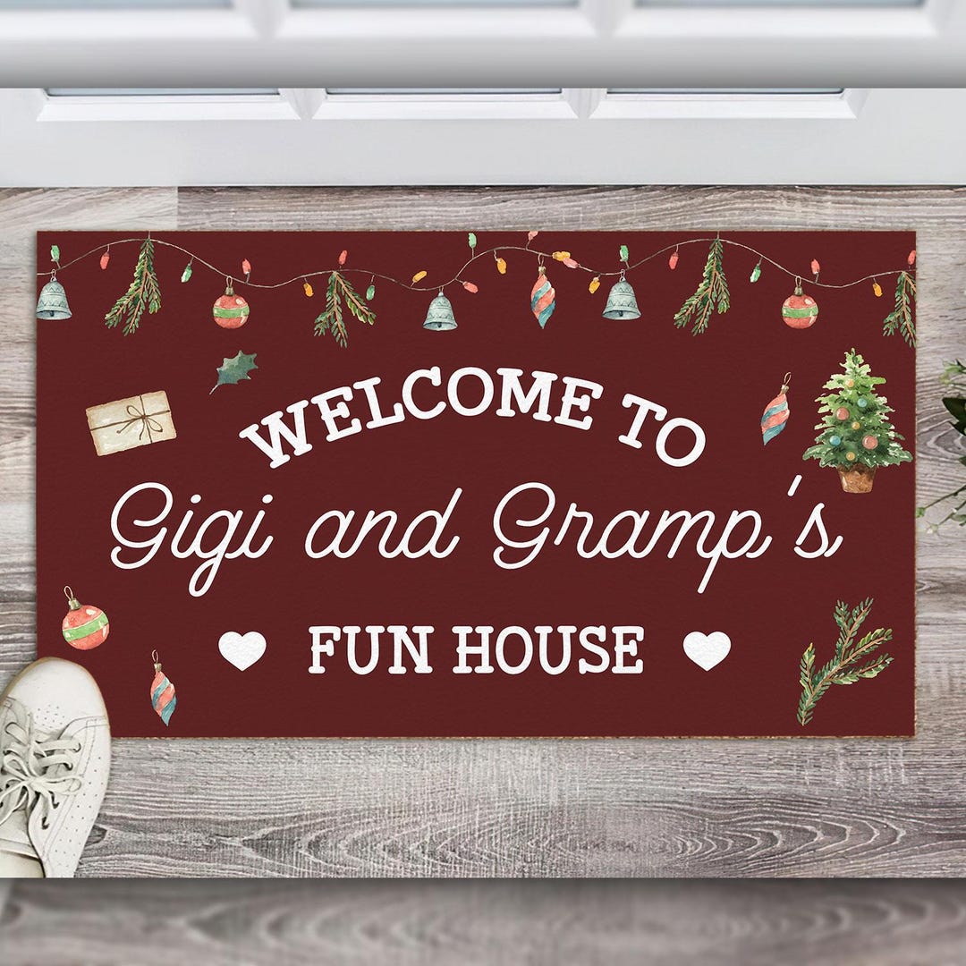 Welcome to Gigi and Gramp's Fun House Doormat, Christmas Doormat ...