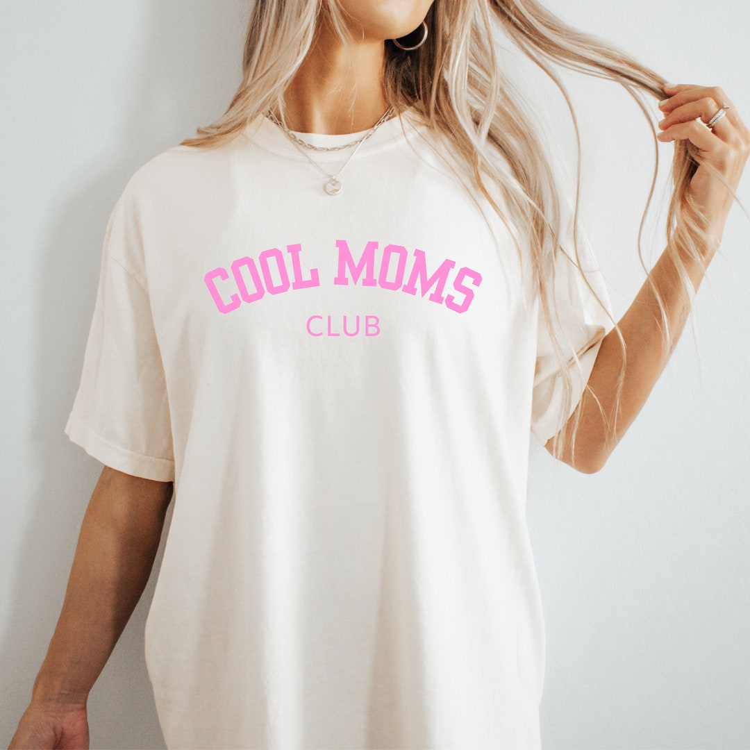 Cool Moms Club Shirt, Cute Mom Tee, Shirts for Mom, Mothers Day Gift ...