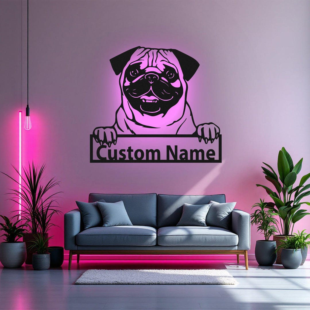 Custom Pug Dog Metal Wall Art With LED Light, Personalized Pug Name ...