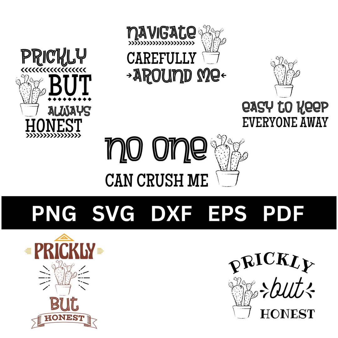 Cactus Quote _ SVG Png EPS Pdf DXF _ Funny Saying _ Funny - Etsy