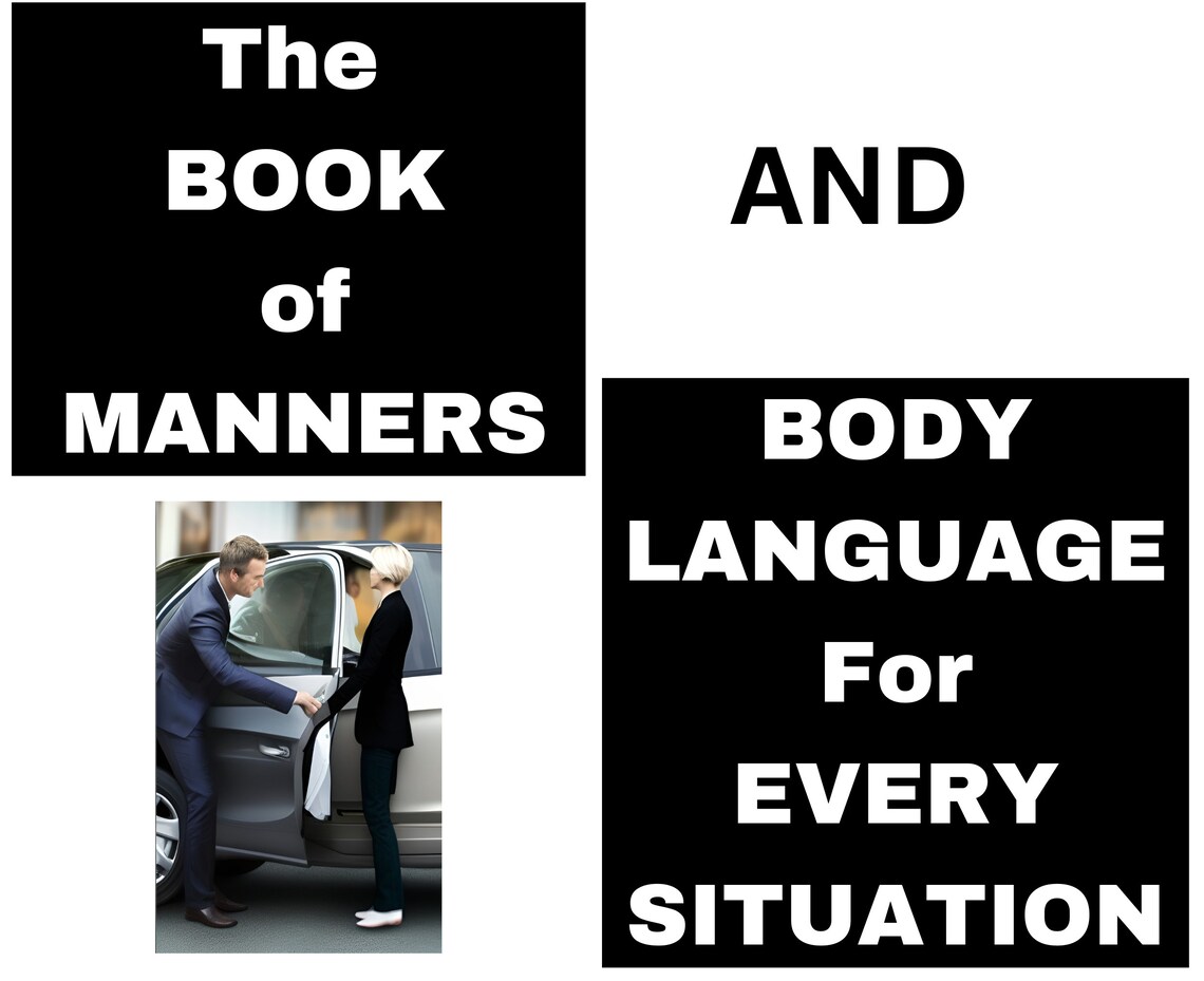 The Book of Manners AND Body Language for Every Situation Proper Social ...