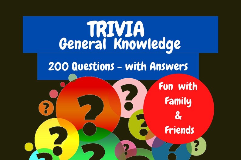 200 Printable Trivia Quizzes General Knowledge for All Ages Fun Riddles ...