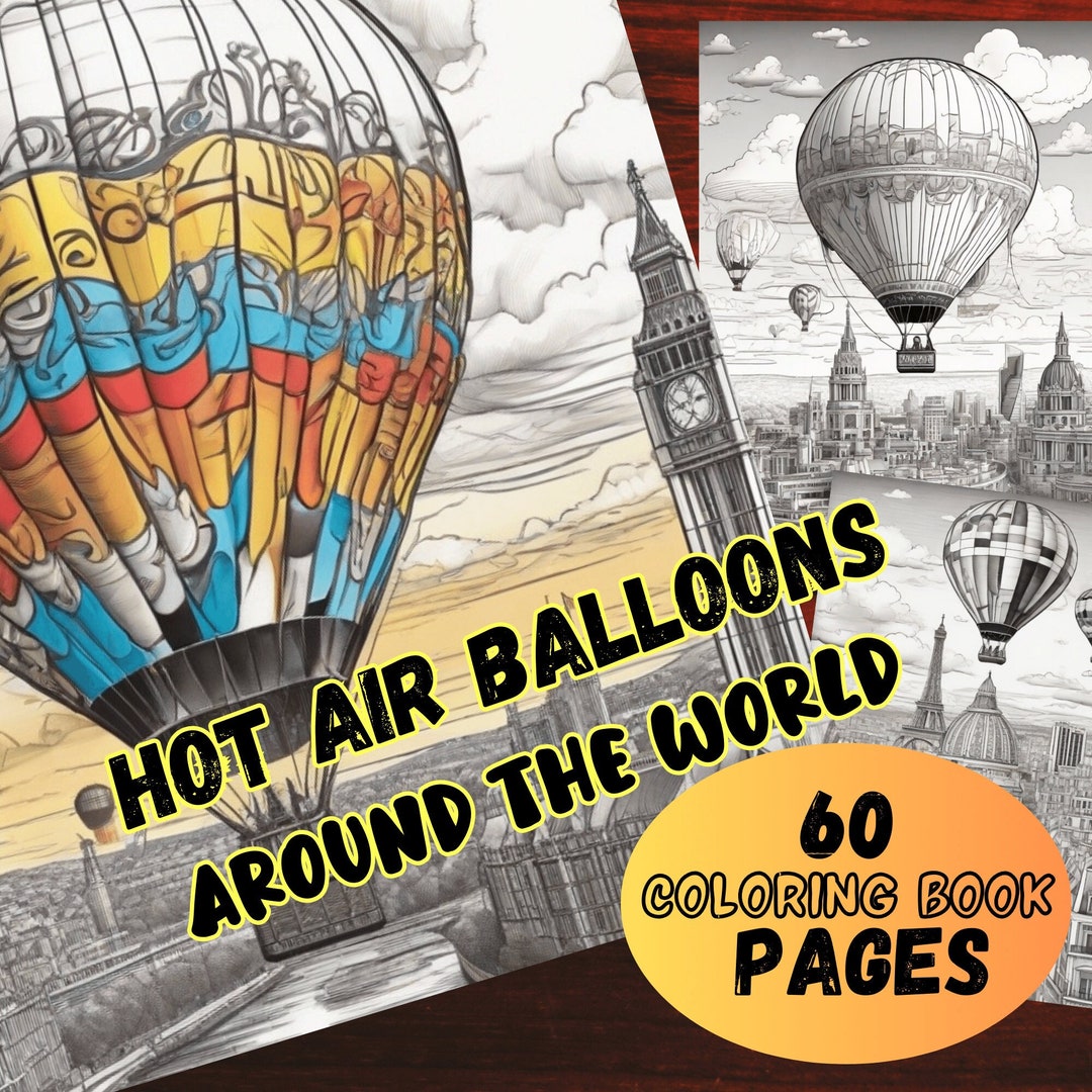60 Hot Air Balloon Pages Coloring Book, Adults Kids Instant Download ...