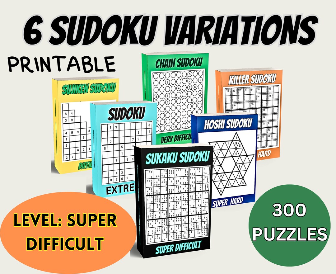 300 Sudoku Puzzles - 6 Variations - Super Difficult Level - Adult ...