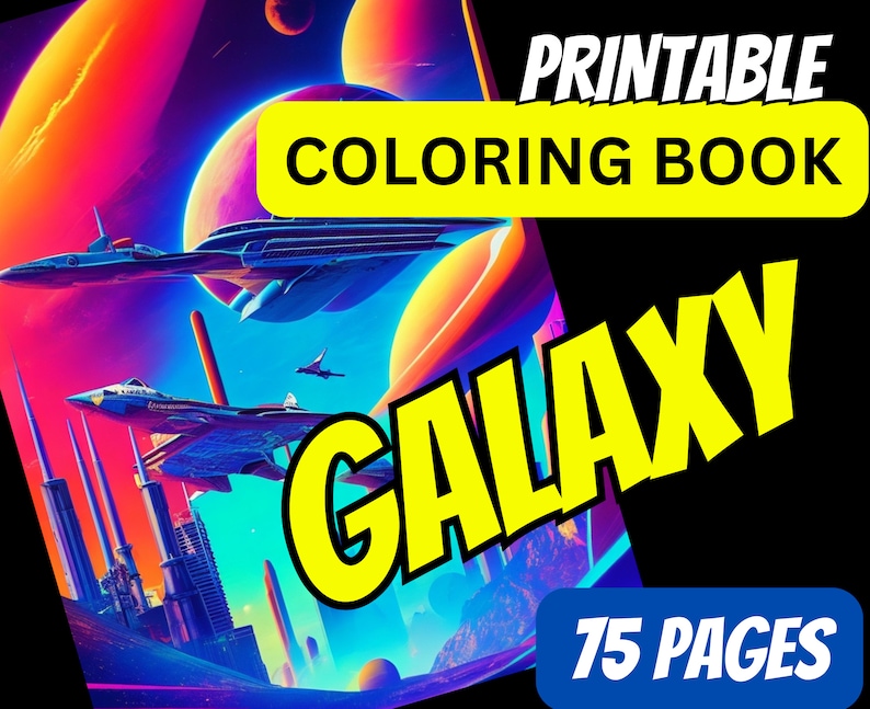 Galaxy Coloring Book - 75 Coloring Pages - Adult - Teen - Printable ...