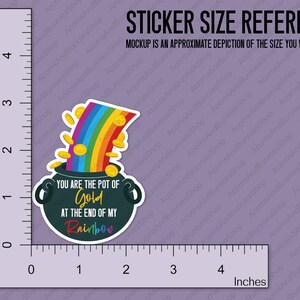 You Are the Pot of Gold at the End of My Rainbow Sticker - Etsy