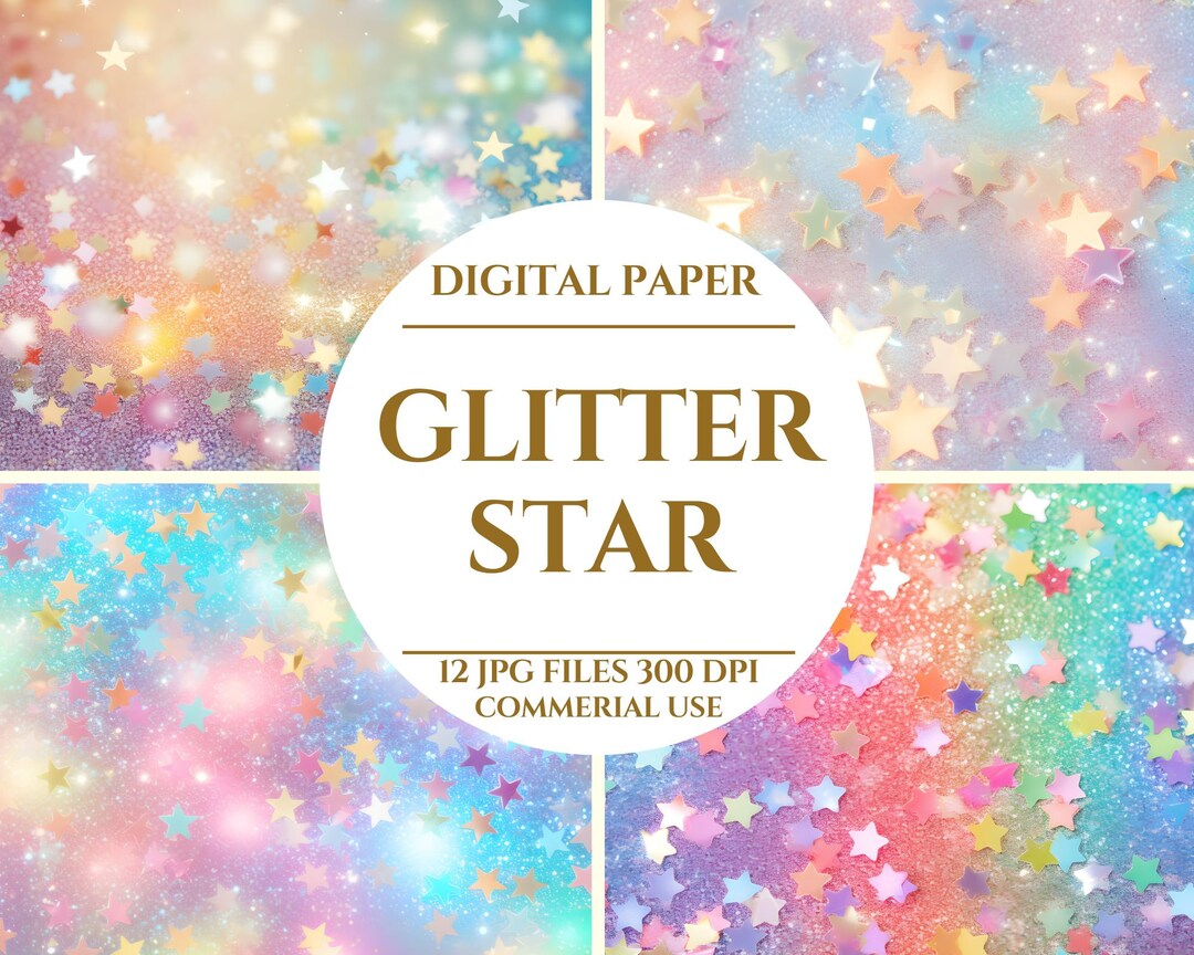 Glitter Star Digital Paper, Cosmic Glitz Embrace Glitter Star ...