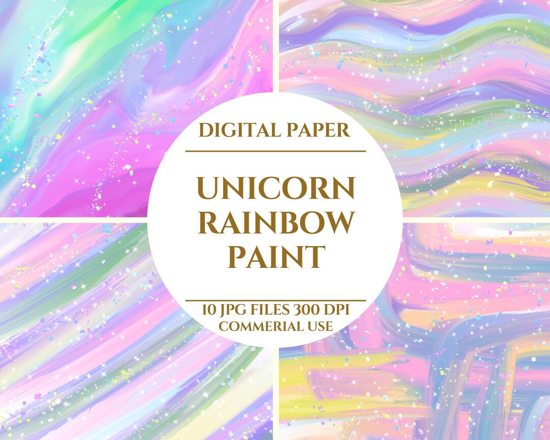 Unicorn Rainbow Paint Digital Paper, Sparkling Rainbow Unicorn Paint ...