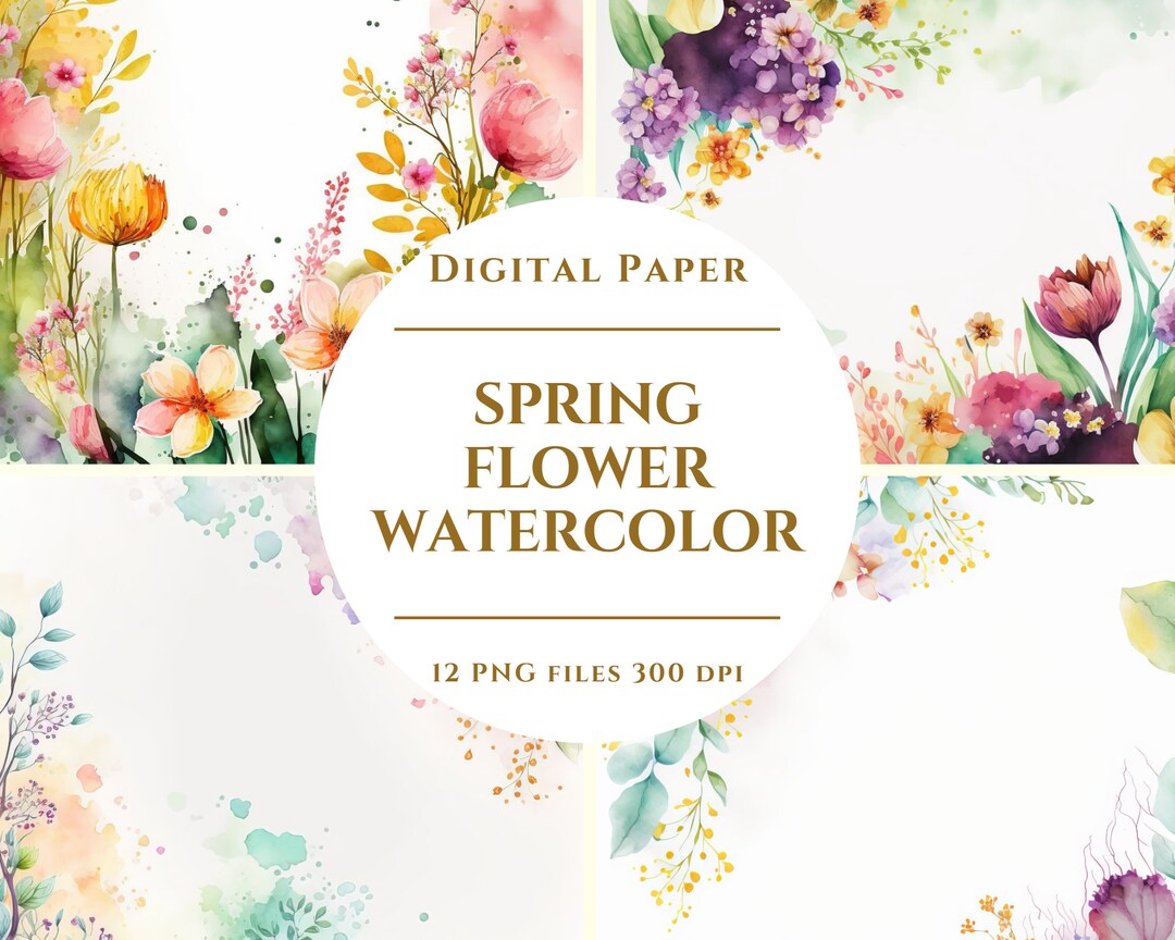 Spring Flower Watercolor Digital Paper, Watercolor Flower Backgrounds ...