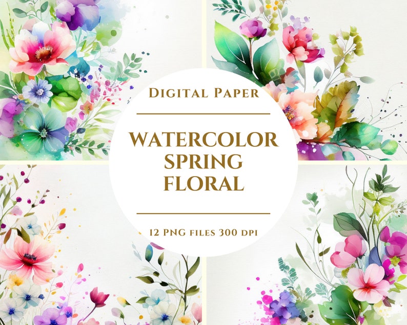 Watercolor Spring Floral Digital Paper, Watercolor Flower Backgrounds ...