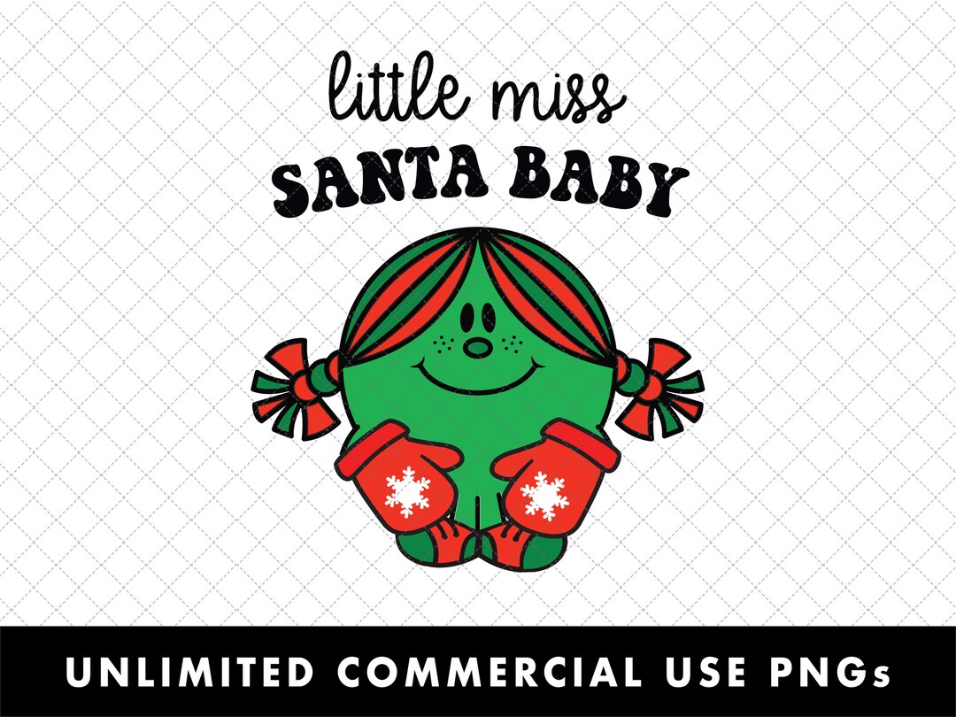 Little Miss Santa Baby Png, Little Miss Christmas Png, Little Miss ...