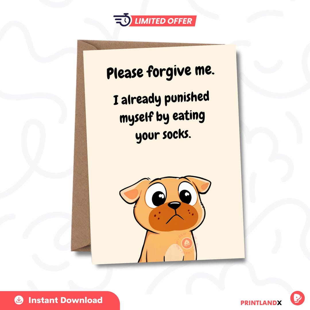 Funny Dog Apology Card: Printable Pet Sorry Card (digital Download) - Etsy