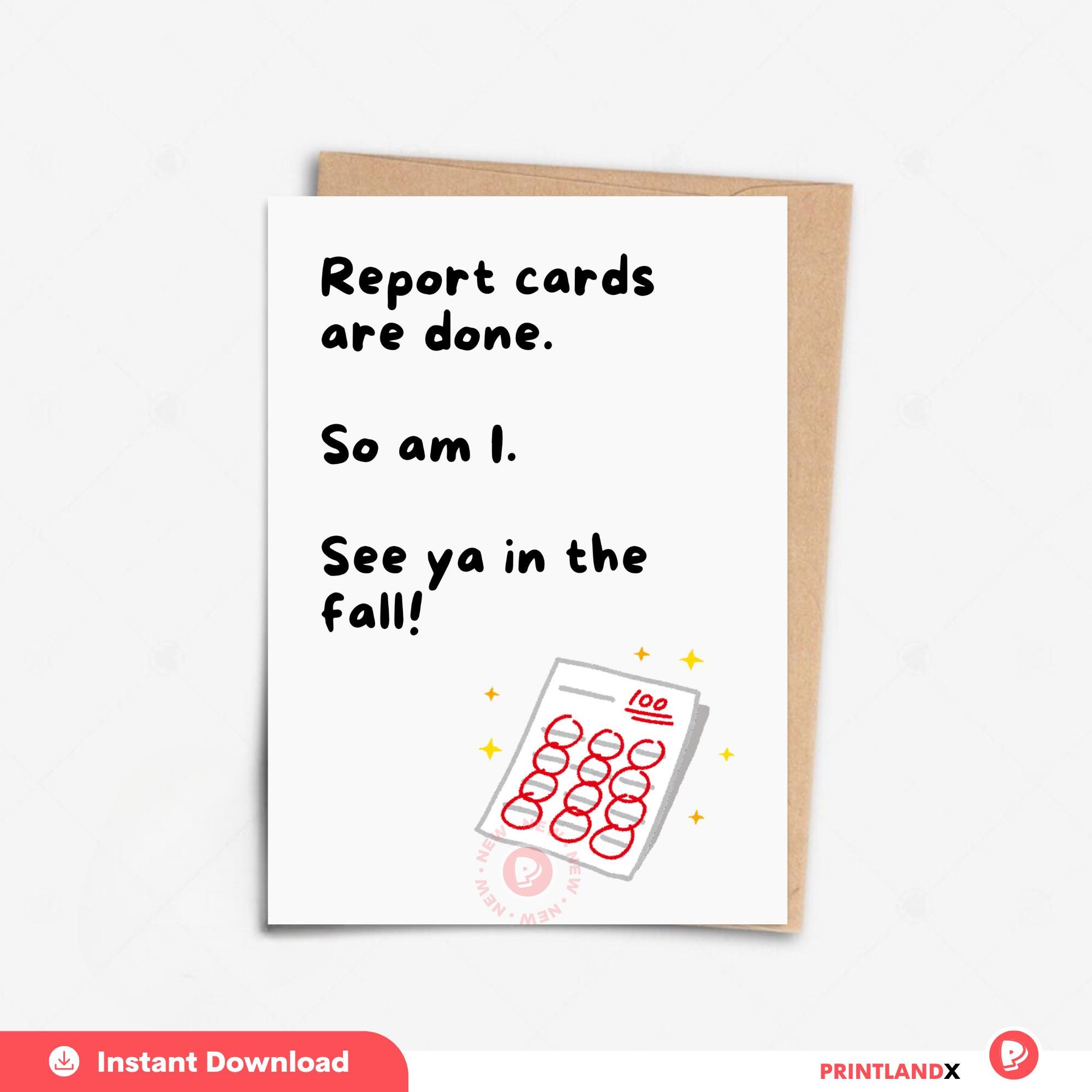 Last Day of School Teacher Card – Funny Printable for End of Year ...