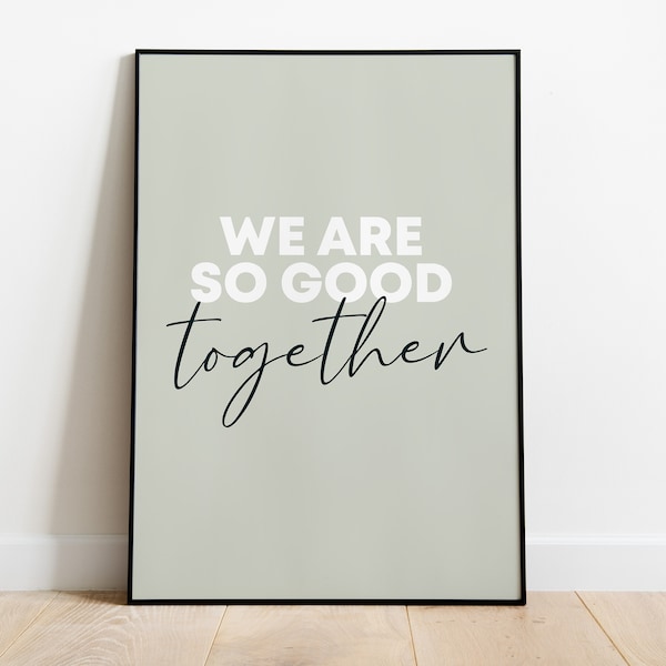 We Are so Good Together - Etsy